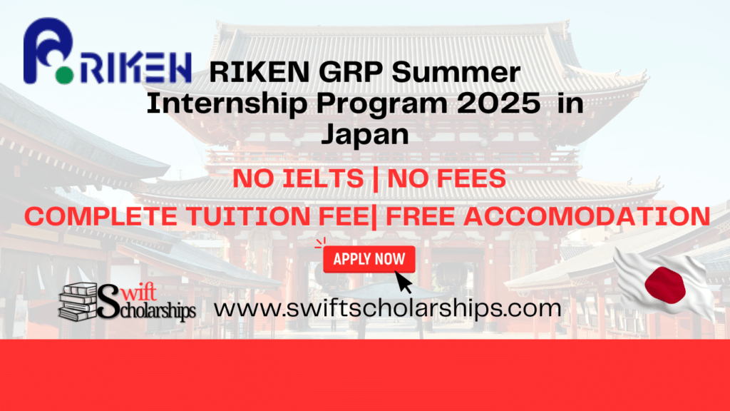RIKEN GRP Summer Internship Program in Japan - swiftscholarships